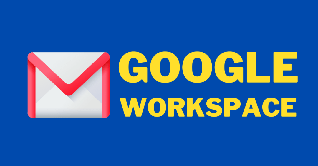 Mengenal Apa Itu Google Workspace - Fitur dan Manfaatnya